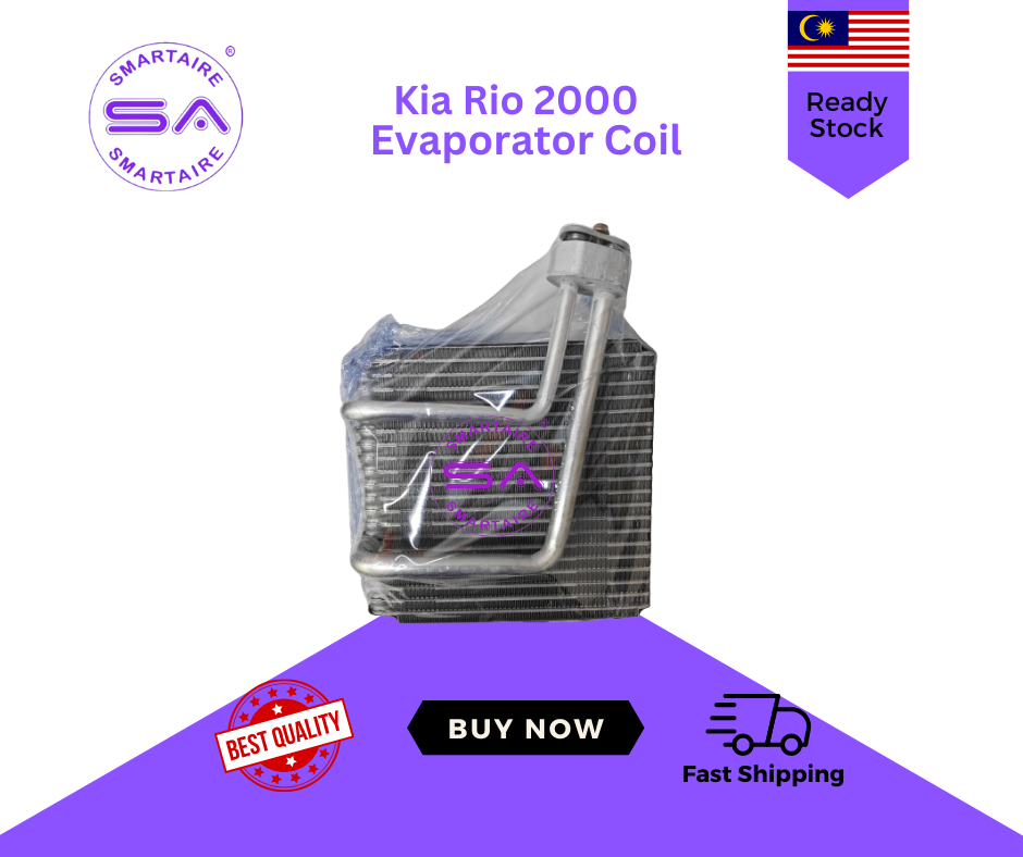 Kia Rio 2000 Evaporator Coil – Smartaire Trading (M) Sdn Bhd