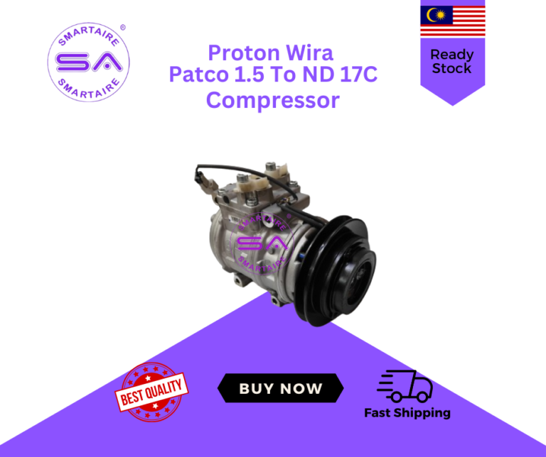 Proton Wira Patco 1.5 To ND 17C Compressor – Smartaire Trading (M) Sdn Bhd