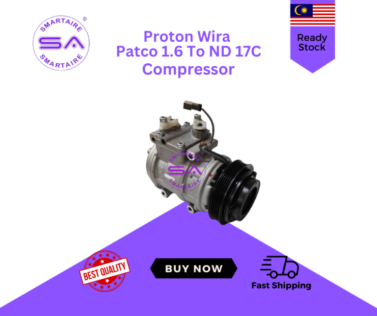 Proton Wira Patco 1.6 To ND 17C Compressor – Smartaire Trading (M) Sdn Bhd